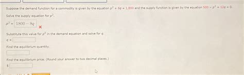 Solved Suppose The Demand Function For A Commodity Is Given