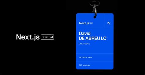 David De Abreu On Linkedin Davids Ticket Nextjs Conf