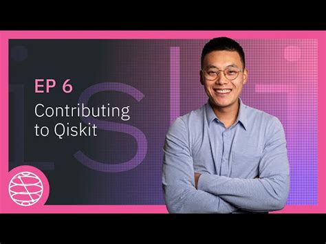 Free Video Contributing To Qiskit A Guide To Open Source Development From Qiskit Class Central