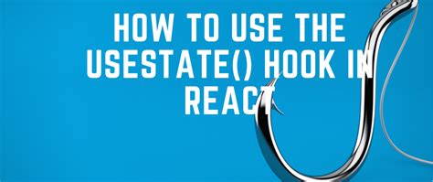 How To Use The Usestate Hook In React Dev Community
