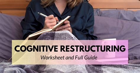Cbt Cognitive Restructuring Worksheet And Full Guide Pdf