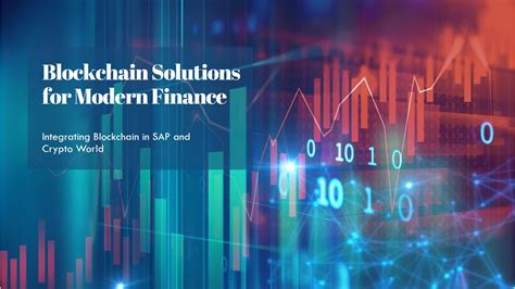 Blockchain Developments Integrating Blockchain In Sap Solutions And
