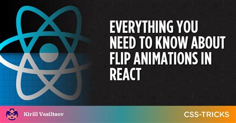 React 中 Flip 动画你需要了解的一切 Css Tricks 中文