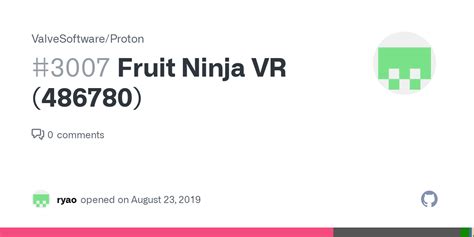 Fruit Ninja Vr 486780 · Issue 3007 · Valvesoftwareproton · Github