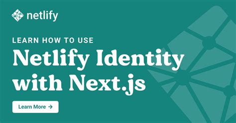 Integrating Netlify Identity Into Your Nextjs Apps