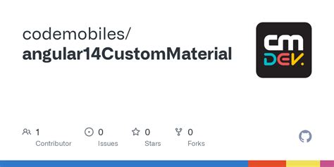 GitHub Codemobiles Angular14CustomMaterial