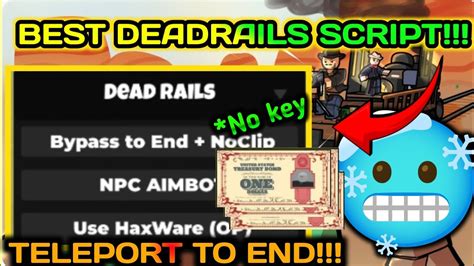 [new] dead rails no key script bypass to end aimbot npc unlimited