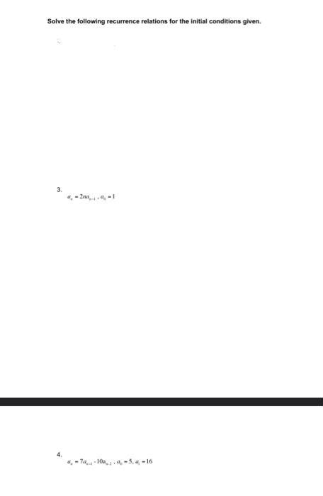 solved solve the following recurrence relations for the
