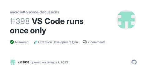 Vs Code Runs Once Only · Microsoft Vscode Discussions · Discussion 398