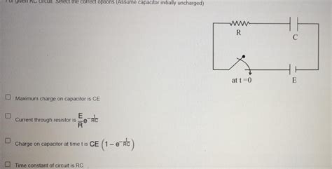 [answered] f r given rc circuit select the correct options assume kunduz