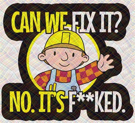 Bob The Builder Can We Fix It Kustom Kreations