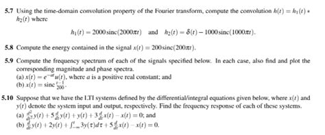 solved 5 7 using the time domain convolution property of the