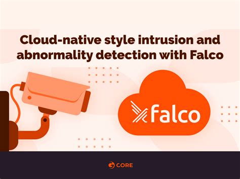 Cloud Native Style Intrusion And Abnormality Detection With Falco Gcore