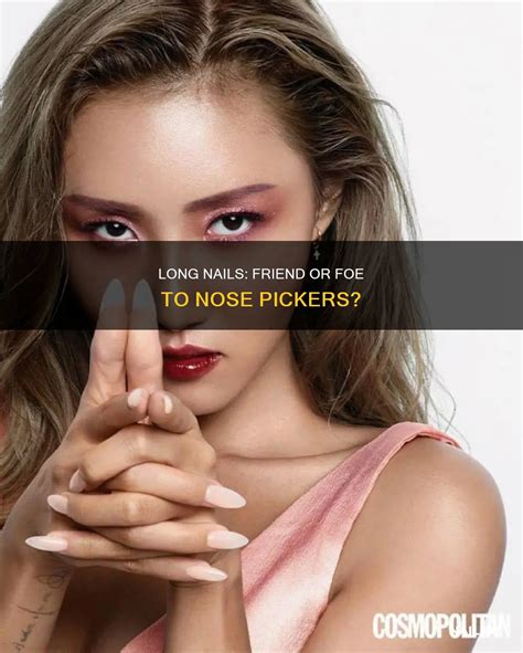 Long Nails Friend Or Foe To Nose Pickers Nailicy