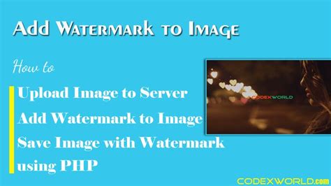 Upload And Add Watermark To Image Using Php Codexworld Ads Uploads Php Tutorial