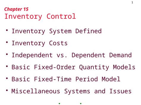 Ppt 1 Chapter 15 Inventory Control Inventory System Defined Inventory