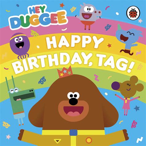 Hey Duggee Happy Birthday Tag By Hey Duggee Board Book Penguin