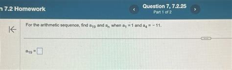 Solved For The Arithmetic Sequence Find A19 And An When