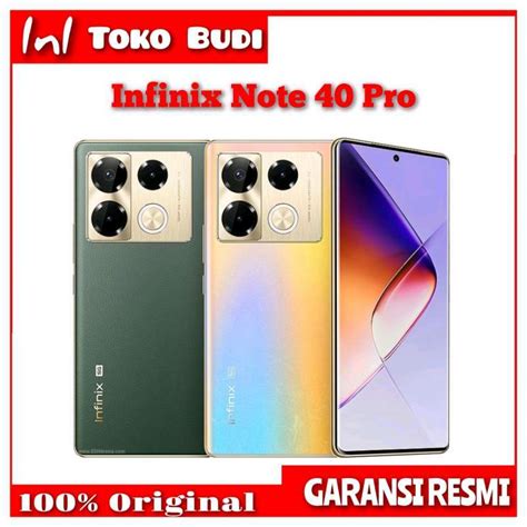 Jual Infinix Note 40 Pro 5g 8 256 12 256 Garansi Resmi Di Seller Ini Toko Budi Karet