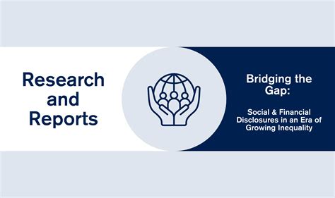 Bridging The Gap Social And Financial Disclosures In An Era Of Growing Inequality GIST Impact