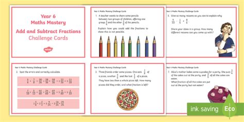 Year 6 Fractions Add And Subtract Maths Mastery Activities Challenge Cards