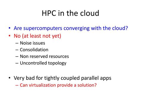 PPT An Architecture For Space Sharing HPC And Commodity Workloads In The Cloud PowerPoint