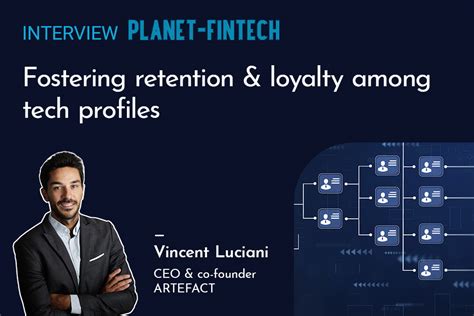 Fostering Retention And Loyalty Among Tech Profiles Artefact