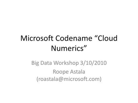 ppt microsoft codename “cloud numerics ” powerpoint presentation id