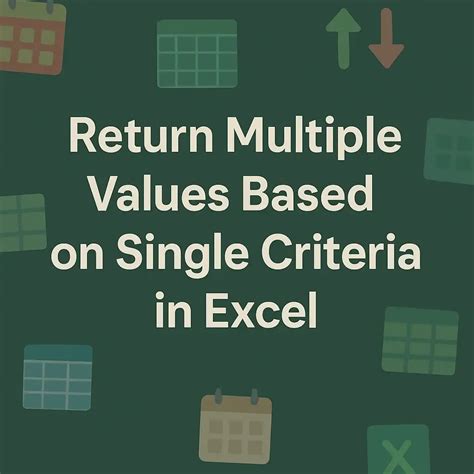 How To Return Multiple Values Based On Single Criteria In Excel Excel Insider