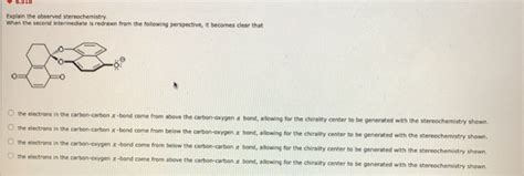 Solved Explain the observed stereochemistry When the second | Chegg.com
