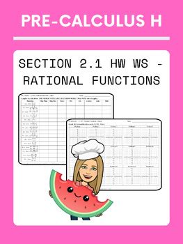Pre Calculus H Section HW WS Rational Functions By Mrs T S Math Recipes
