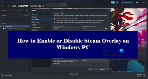 How To Enable Or Disable Steam Overlay On Windows PC