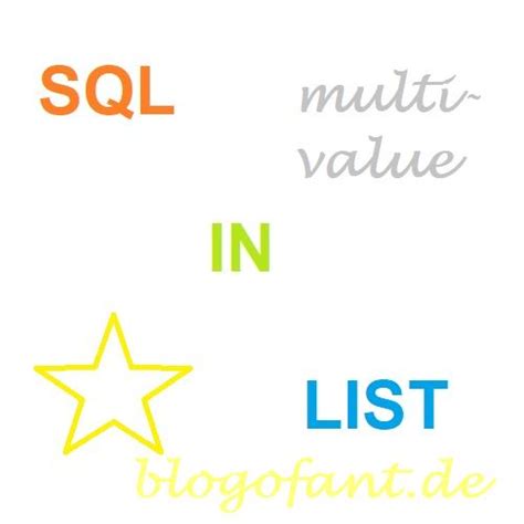 Sql In List Multi Value Comparison In List Blogofant Elefantisch Gut