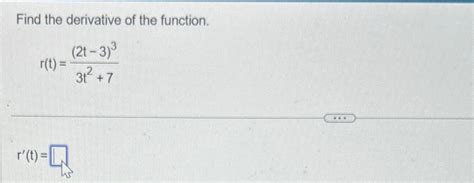 Solved Find The Derivative Of The Chegg