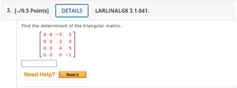 Solved Find The Determinant Of The Triangular Matrix