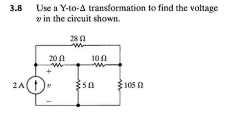 solved 3 8 use a y to Δ transformation to find the voltage