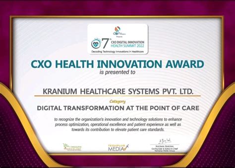 Kranium Healthcare Systems P Ltd On Linkedin It Is A Great Honor For Us To Receive This
