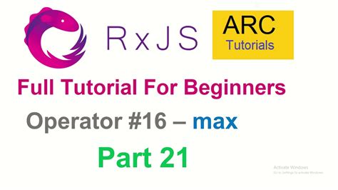 rxjs tutorial for beginners 21 max operator tutorial angular rxjs