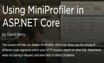 Использование MiniProfiler в ASP NET Core Видеоуроки pluralsight
