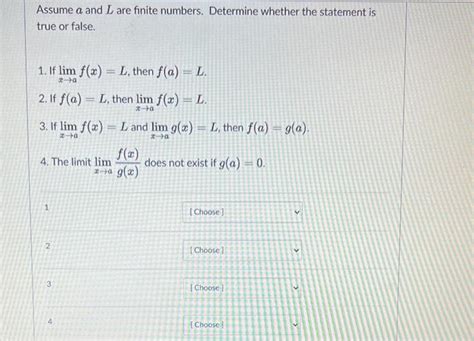 Solved Assume A And L Are Finite Numbers Determine Whether