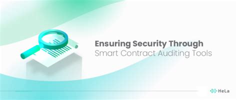 Top 10 Smart Contract Auditing Tools To Know In 2025 Hela