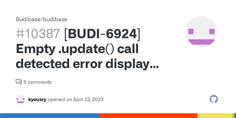 [budi 6924] empty update call detected error displayed when updating