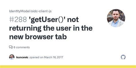 Getuser Not Returning The User In The New Browser Tab · Issue 288