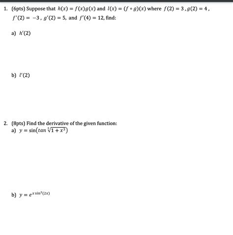 Solved 1 6pts Suppose That H X F X G X And Chegg Com