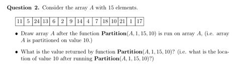 Solved Question 2 ﻿consider The Array A With 15