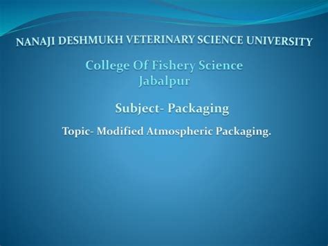 Modified Atmospheric Packaging Map Pptx Indoor Environmental Quality Home And Garden