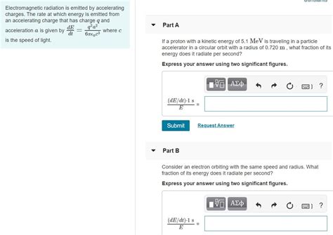 Solved Electromagnetic Radiation Is Emitted By Accelerating Chegg