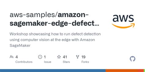 Github Aws Samplesamazon Sagemaker Edge Defect Detection Computer