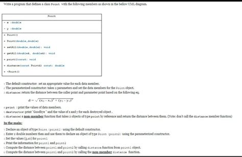 Solved Write A Program That Defines A Class Point With The