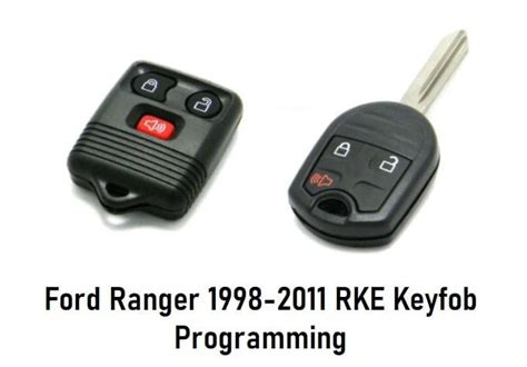 How To Guide Ford Ranger Rke Keyfob Programming